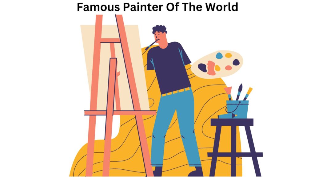 Famous Painter Of World Exams MCQS Famous Painter Of World Exams MCQS